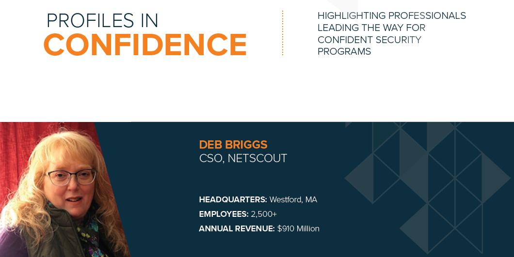 Profile: Deb Briggs, CSO, NETSCOUT
