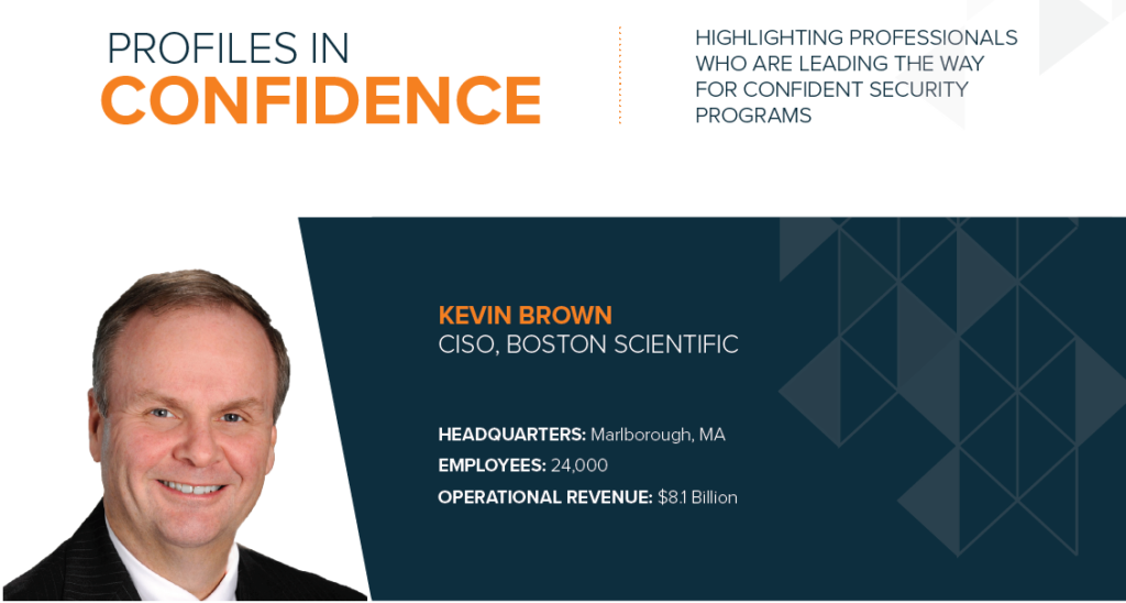 Profile: Kevin Brown, CISO, Boston Scientific