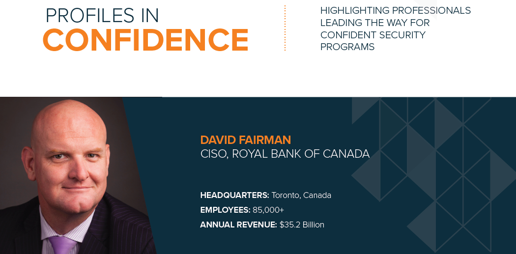 Profile: David Fairman, CISO, Royal Bank of Canada