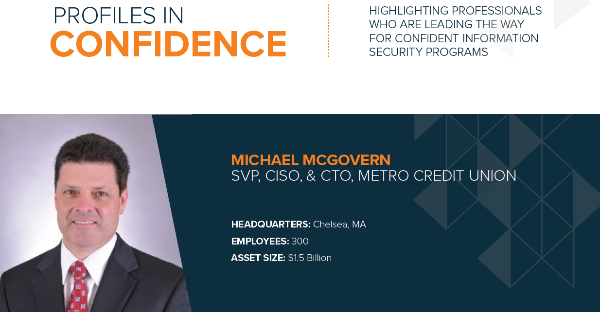 Profile: Michael McGovern, SVP, CISO, & CTO, Metro Credit Union