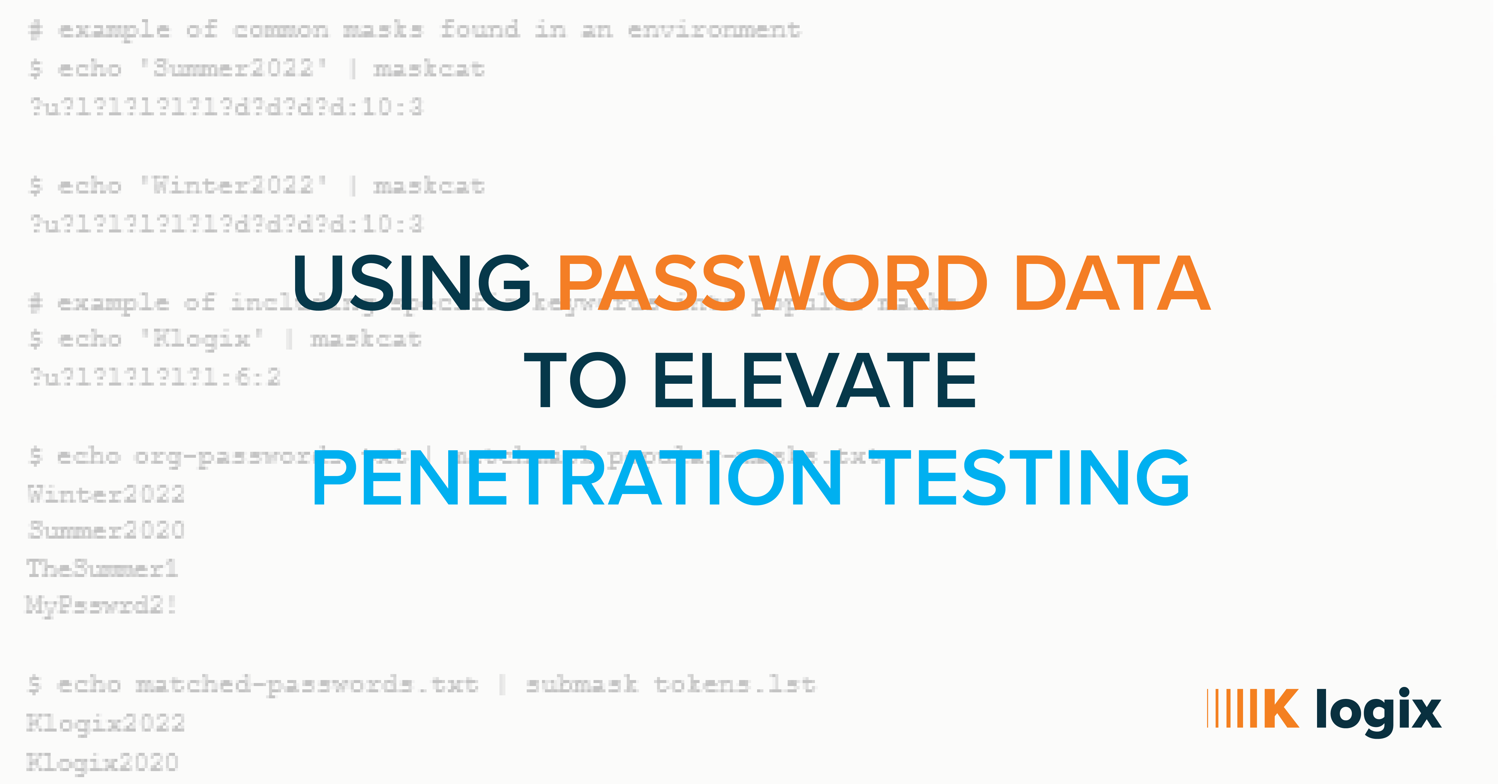 Using Password Data to Elevate Penetration Testing