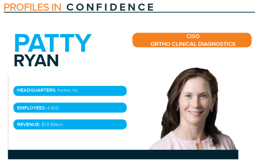Profile: Patty Ryan, CISO, Ortho Clinical Diagnostics