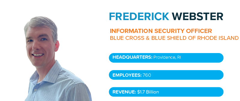 Profile: Frederick Webster, ISO, BCBSRI
