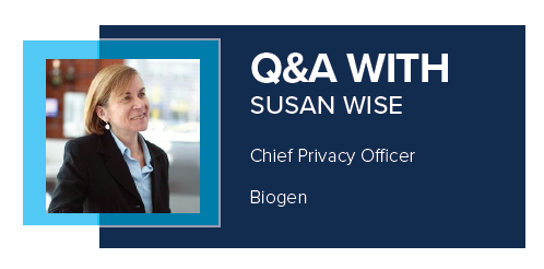 Q&A with Susan Wise, Chief Privacy Officer, Biogen